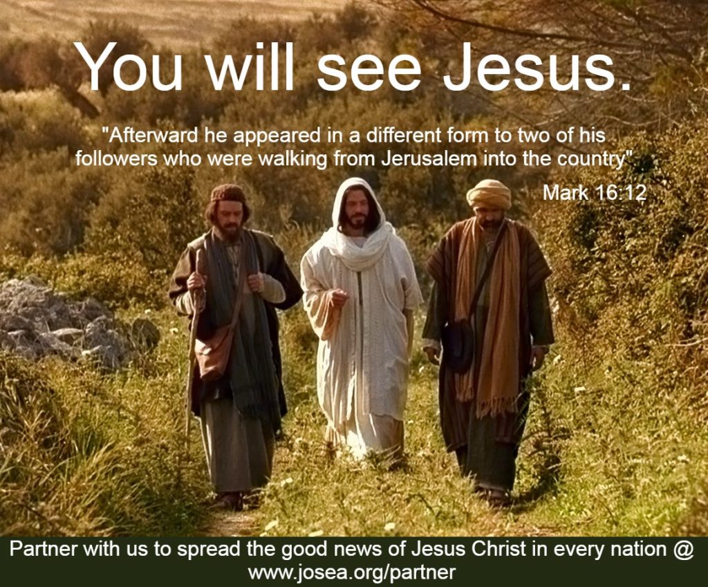 You will see Jesus – Josea World Outreach