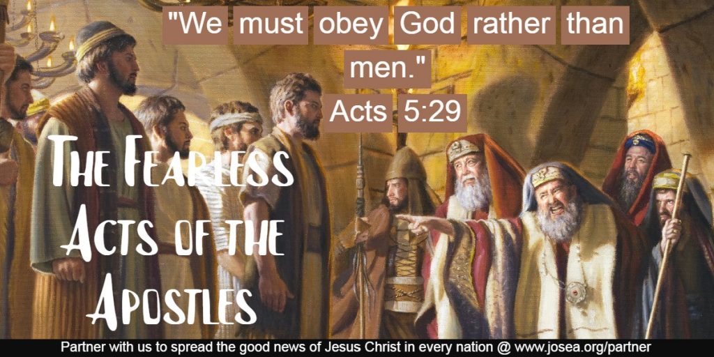 The Fearless Acts of the Apostles – Josea World Outreach