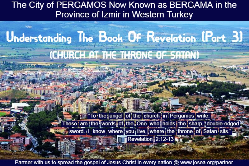 Understanding The Book of Revelation (Part 3) – Josea World Outreach