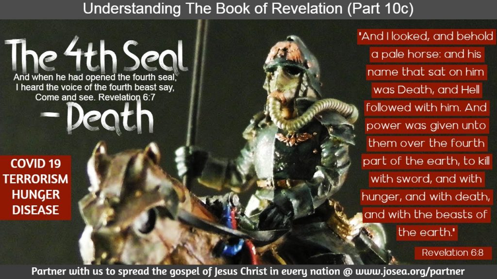 Understanding The Book of Revelation (Part 10C) – Josea World Outreach