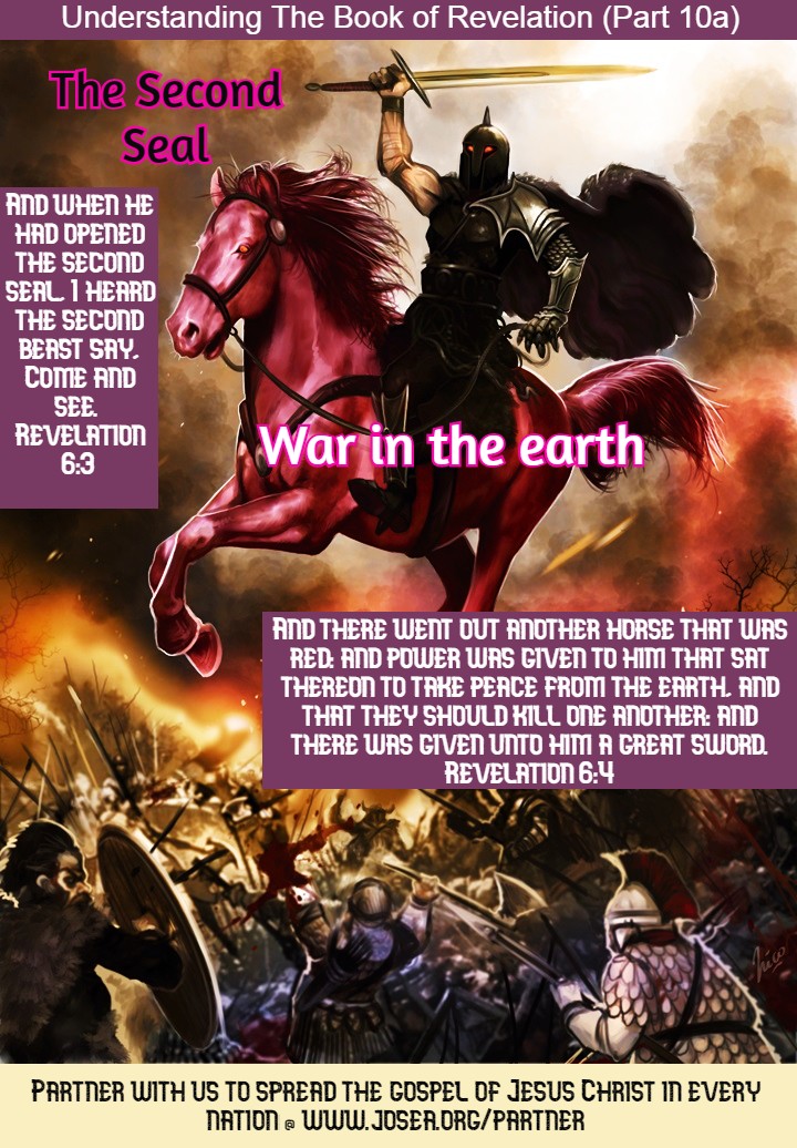 Understanding The Book of Revelation (Part 10a) – Josea World Outreach