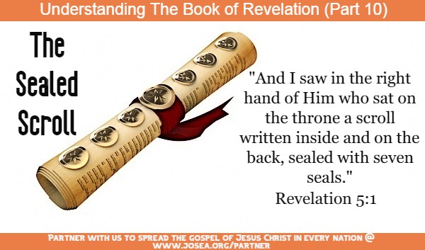Understanding The Book of Revelation (Part 10) – Josea World Outreach